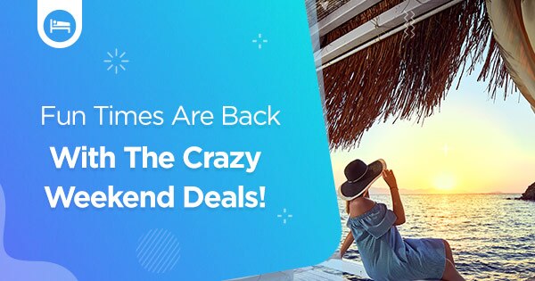 The Crazy Weekend Deals!
